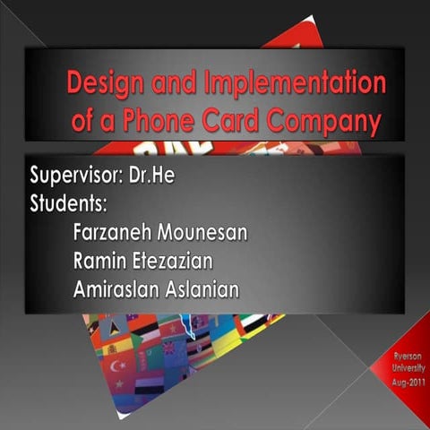 Design And Implementation Of A Phone Card Company | PPT