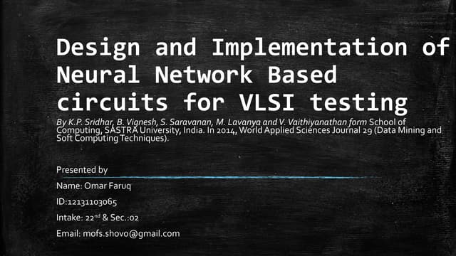 Design And Implementation Of Neural Network Based Circuits For Vlsi Testing Ppt