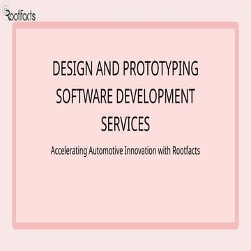 Design And Prototyping Software Development Services.pptx