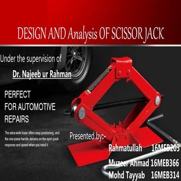 Design and analysis of scissor jack final report 8 sem (1) | PPTX