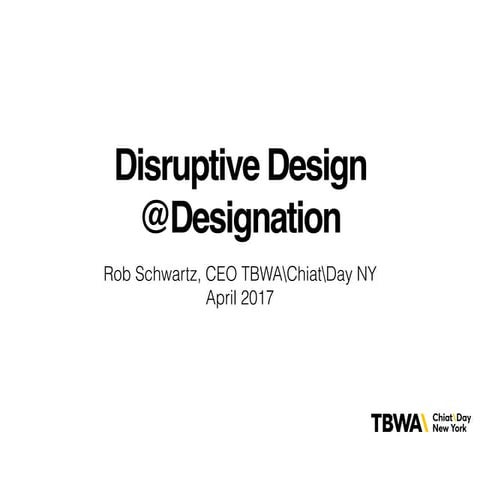Disruptive Design @Designation | PDF
