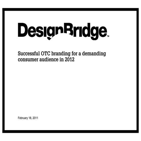 Successful OTC Branding for a demanding consumer audience in 2012 | PPT