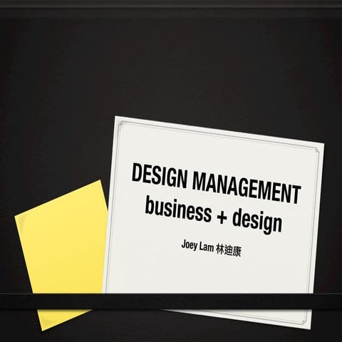 Design Management: Design + Business | PPT