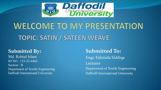 SATIN AND SATEEN WEAVE BRIEF DIFFERENCE FOR TEXTILE SCIENCE | PPT