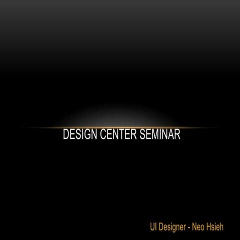 Design center seminar | PPTX | Science
