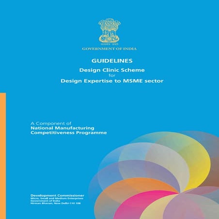 Design clinic scheme msme for finance, subsidy & project related ...