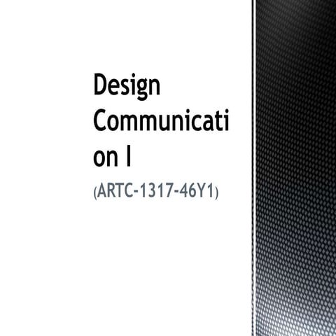 Design Communication I Power Point Summer 2014 | PPT