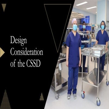 Design Consideration of the CSSD.pptx | Medical Health