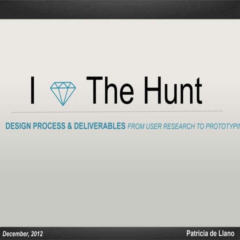 Design Process & Deliverables from User Research to Prototyping | PPT