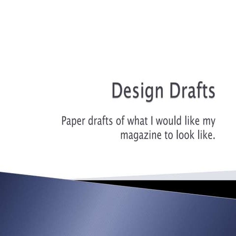 Design drafts | PPT