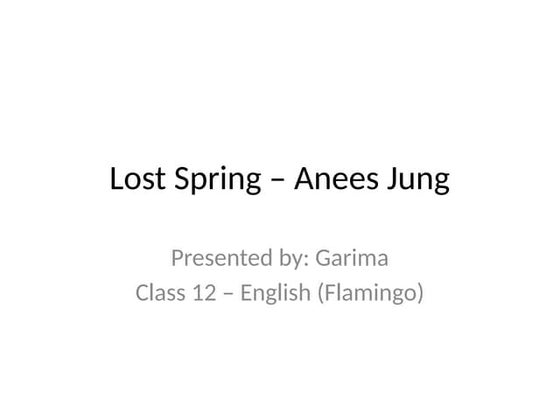 Lost_Spring_Colorful_PPT.pptx the lost spring | PPTX