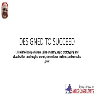 Designed to succeed | PPT