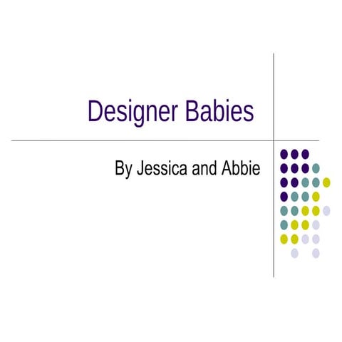 Designer babies | PPTX