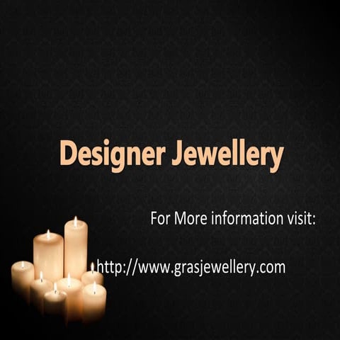 Designer Jewellery | PPT