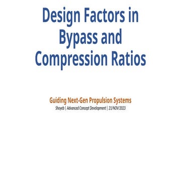 Design Factors in Bypass and Compression Ratios by shoyeb.pptx