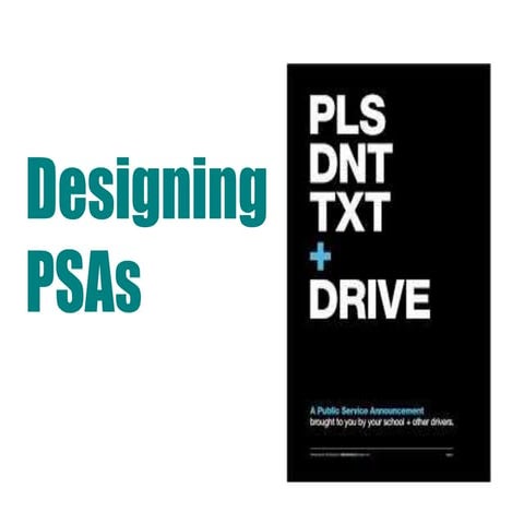 Designing PSAs | PPTX