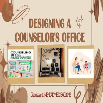 Designing a Counselors office report.pptx