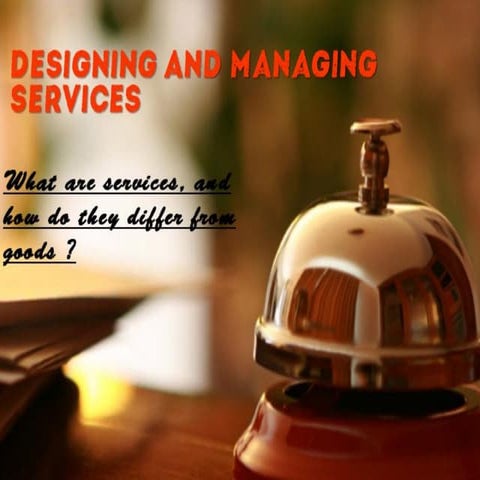 What are services, and how do they differ from goods | PDF