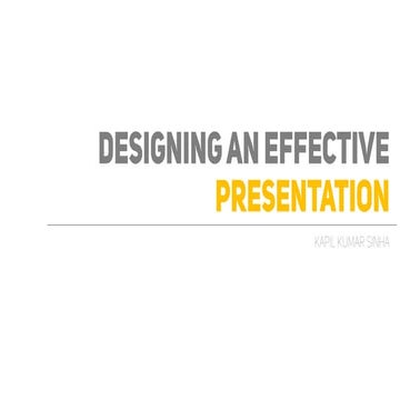 Designing an effective presentation | PDF
