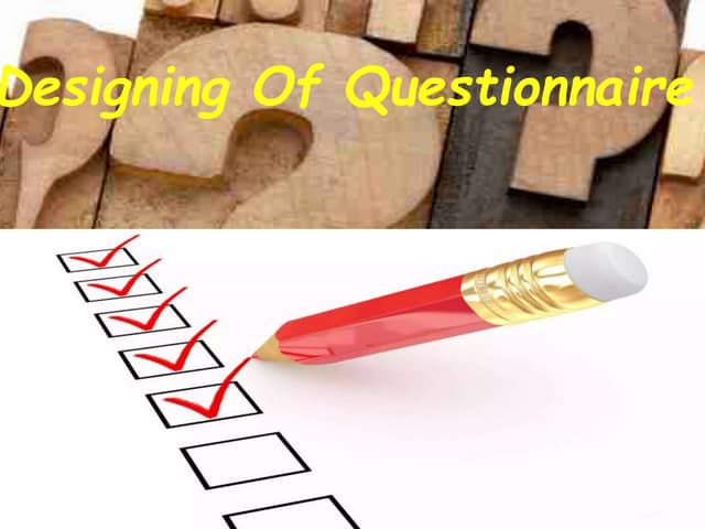 Questionnaire designing in a research process