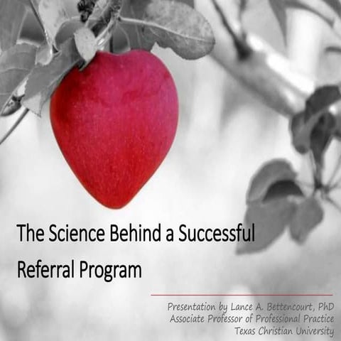 The Science Behind a Successful Customer Referral Program | PPTX