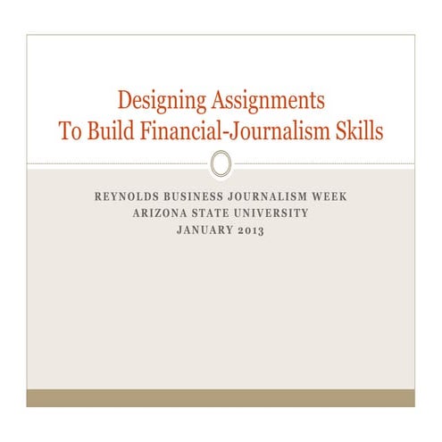 Designing Assignments to Build Financial Journalism Skills by Pam ...