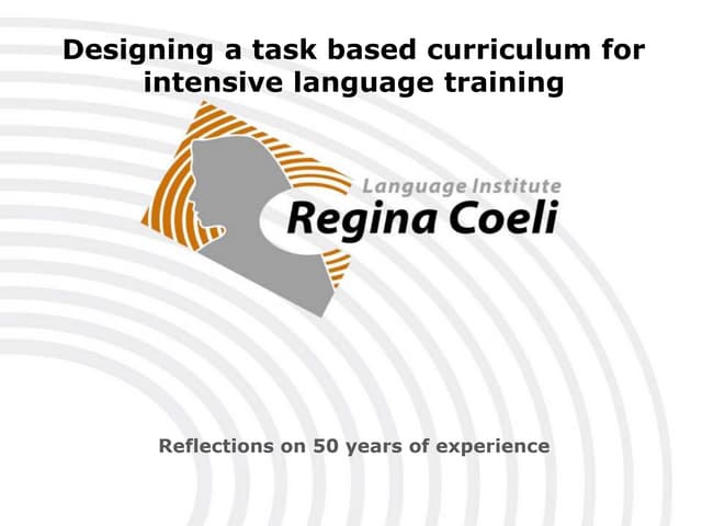 Designing a task based curriculum for intensive language | PPT Designing a task based curriculum for intensive language | PPT
