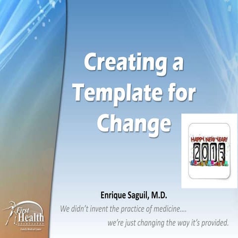 DrRic Creating a Template for Life-Style Change | PPTX | Healthy Living