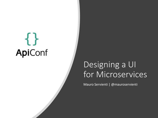 Designing a ui for microservices | PPT Designing a ui for microservices | PPT