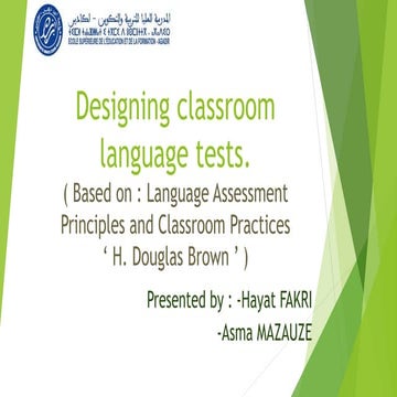 Designing classroom language tests copy | PPTX