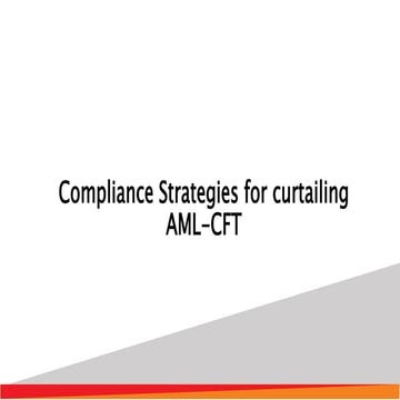 Designing Compliance Strategies for Strengthening AML-CFT Compliance ...