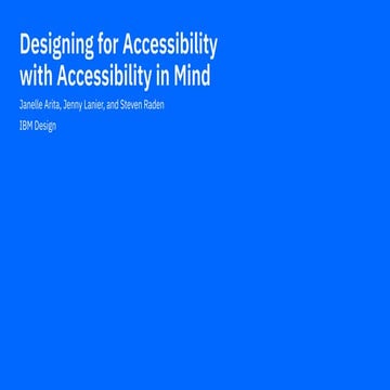 Designing for Accessibility with Accessibility in Mind #bigd19 | PPT
