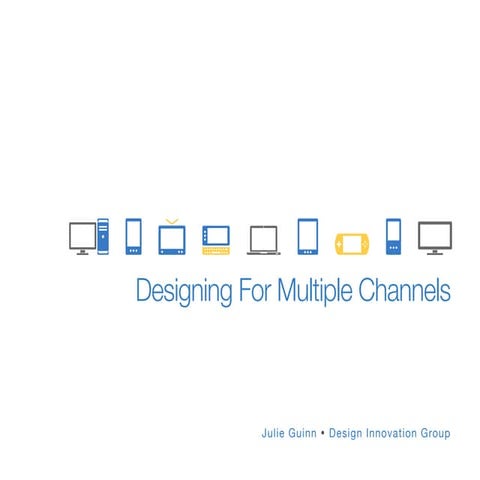 Designing for Multiple Channels | PDF | Home Entertainment Systems ...