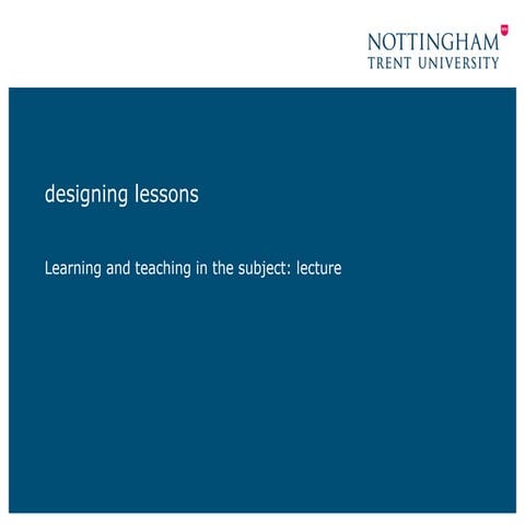 Designing lessons | PPT | Educational Assessment | Education