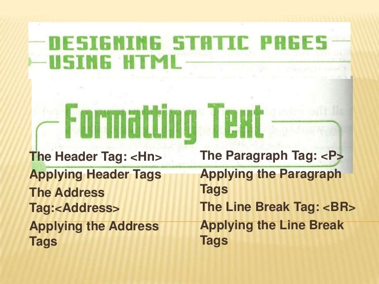 Designing static pages using html formatting text