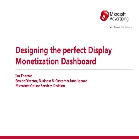 Designing the perfect display monetization dashboard (public) | PPT