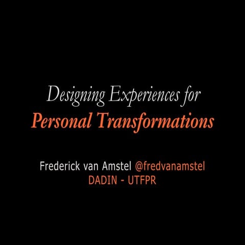 Designing Experiences for Personal Transformations | PDF