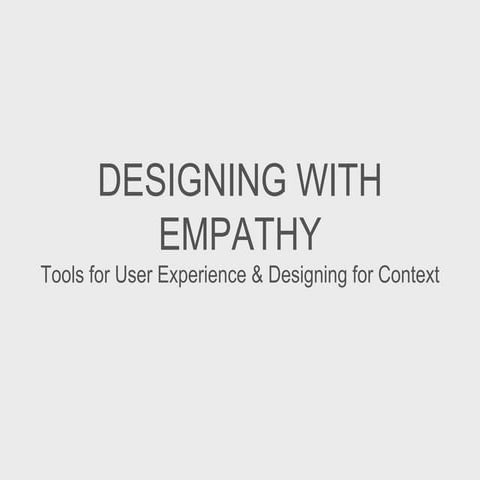 Designing with Empathy | PPTX