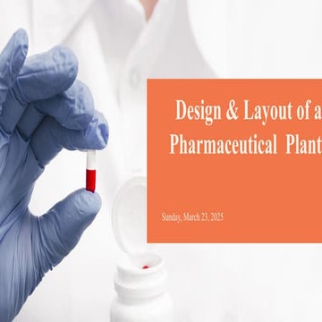 Design & Layout of a Pharmaceutical Plant.pptx