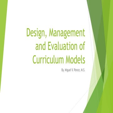 Design management and_evaluation_of_curriculum_models_clase_1 | PPT