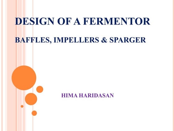 FERMENTERS( BIOREACTORS) AND THEIR TYPES | PPT