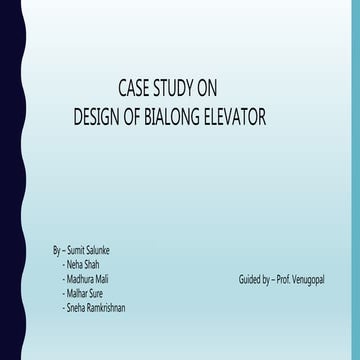 Design of bailong elevator case study | PPTX