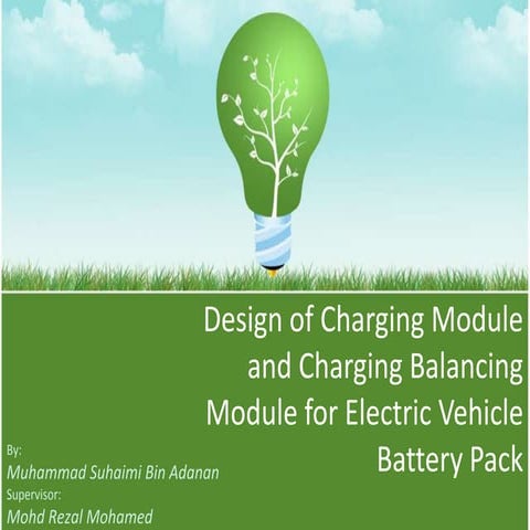 Design of Charging Module and Charging Balancing Module for Electric ...