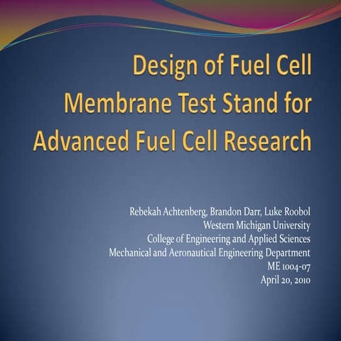 Design Of Fuel Cell Membrane Test Stand | PPT