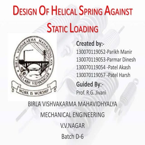 Design Of Helical Spring Against Static Loading Pptx Physics Science