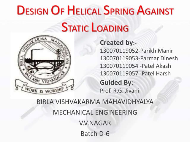 Design Of Helical Spring Against Static Loading Pptx Physics Science