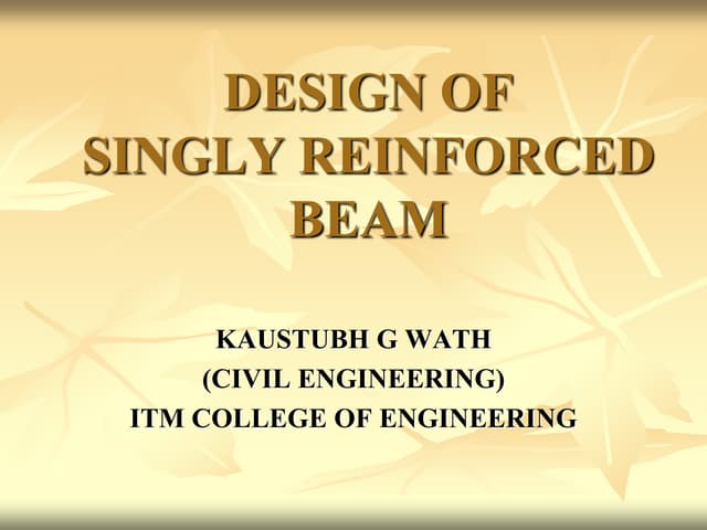 Singly reinforced beam design | PPTX