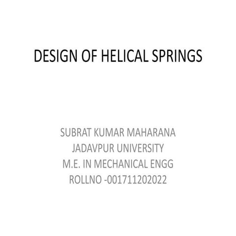Design of springs | PPTX