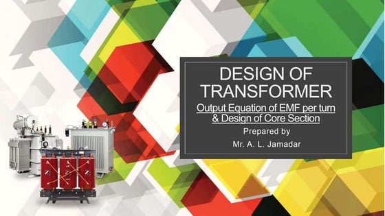 Design of transformer: selection of design constant | PPT