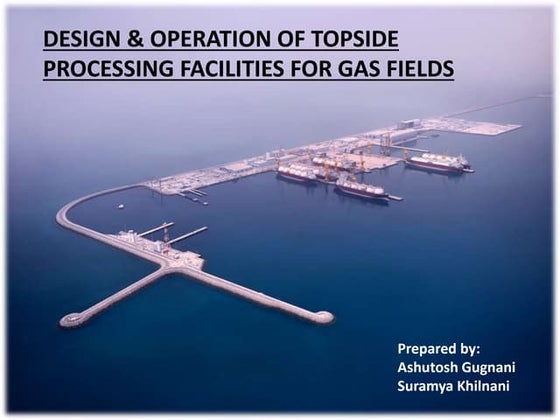 Fpso – general overview of conversion & topside process description ...